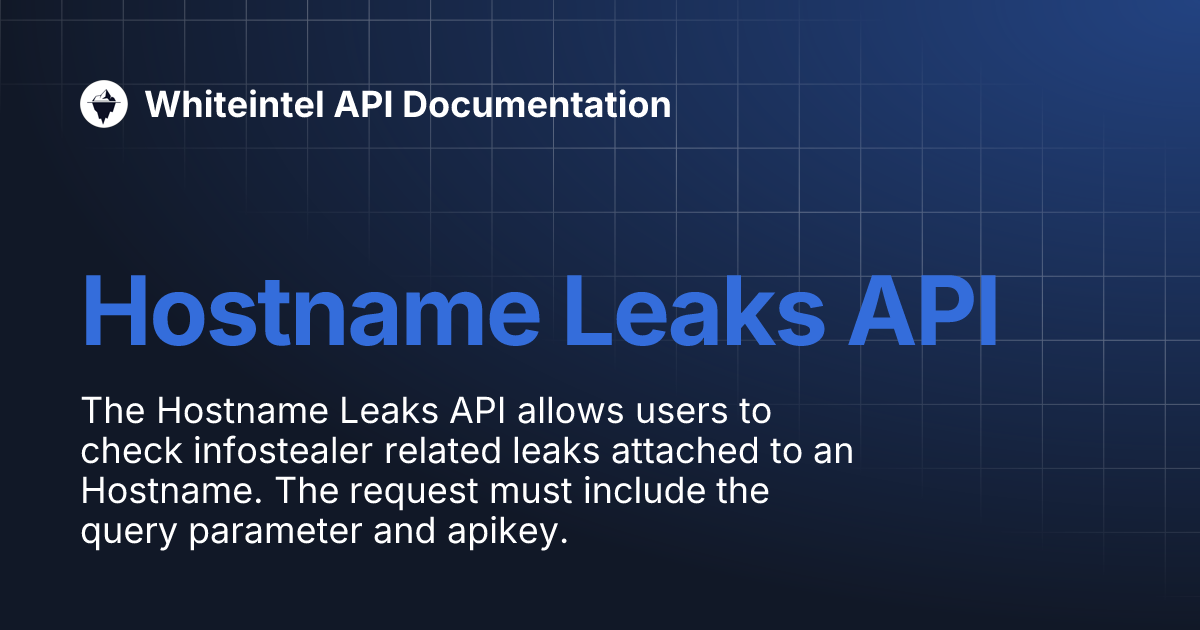 Hostname Leaks API | WhiteIntel API Documentation